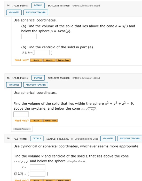 Solved 14. 1-/0.18 Points) DETAILS SCALCET8 15.8.029. 0/100 | Chegg.com
