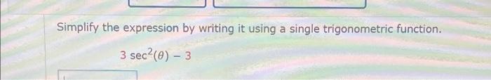 Solved Simplify the expression by writing it using a single | Chegg.com