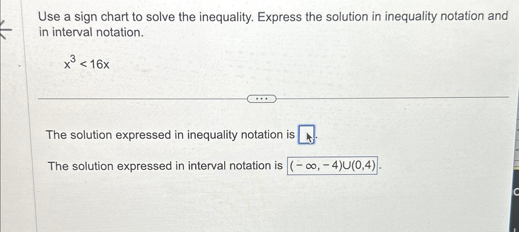 Solved Use a sign chart to solve the inequality. Express the | Chegg.com