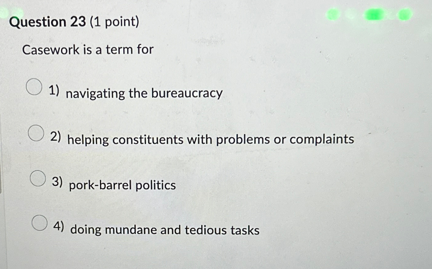 Solved Question 23 (1 ﻿point)Casework is a term | Chegg.com