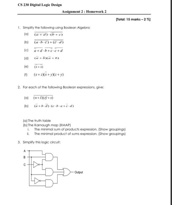 Solved CS 230 Digital Logic Design Assignment 2: Homework 2 | Chegg.com