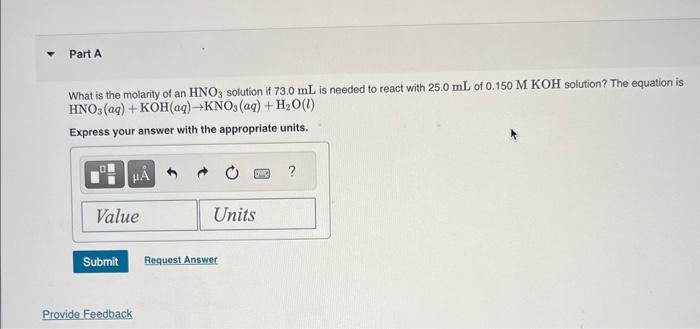 Solved What is the molarity of an HNO3 solution if 73.0 mL | Chegg.com