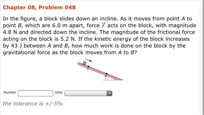Solved Chapter 08, Problem 048 In the figure, a block slides | Chegg.com
