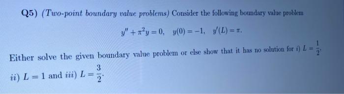 Solved Q5) (Two-point boundary value problems) Consider the | Chegg.com