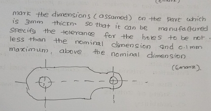 Solved mark the dimensions (assumed) ﻿on the part which is 3 | Chegg.com