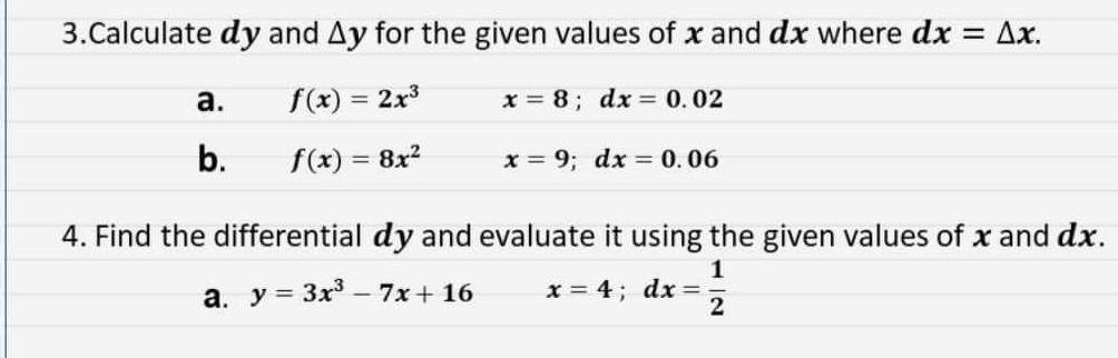 Solved 3.Calculate dy and Δy for the given values of x and | Chegg.com