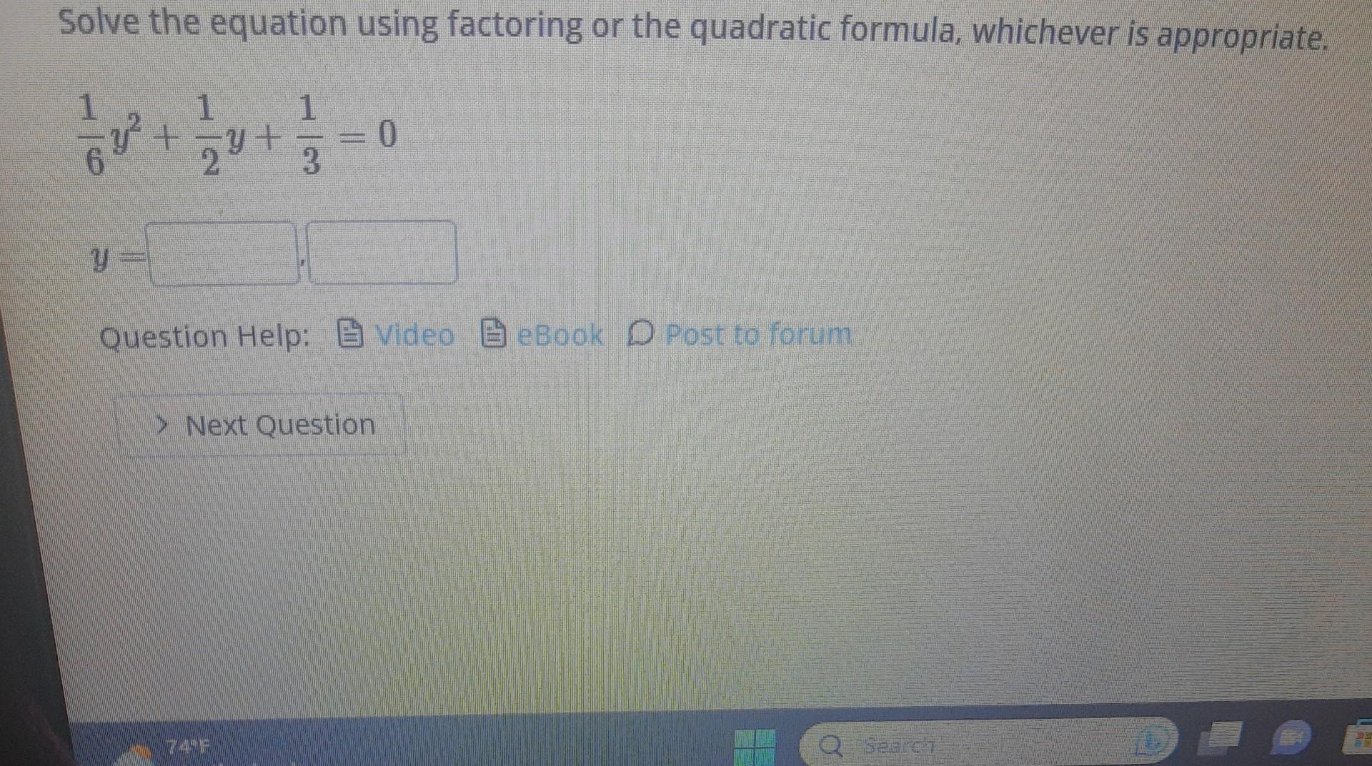 Solved Solve the equation using factoring or the quadratic | Chegg.com