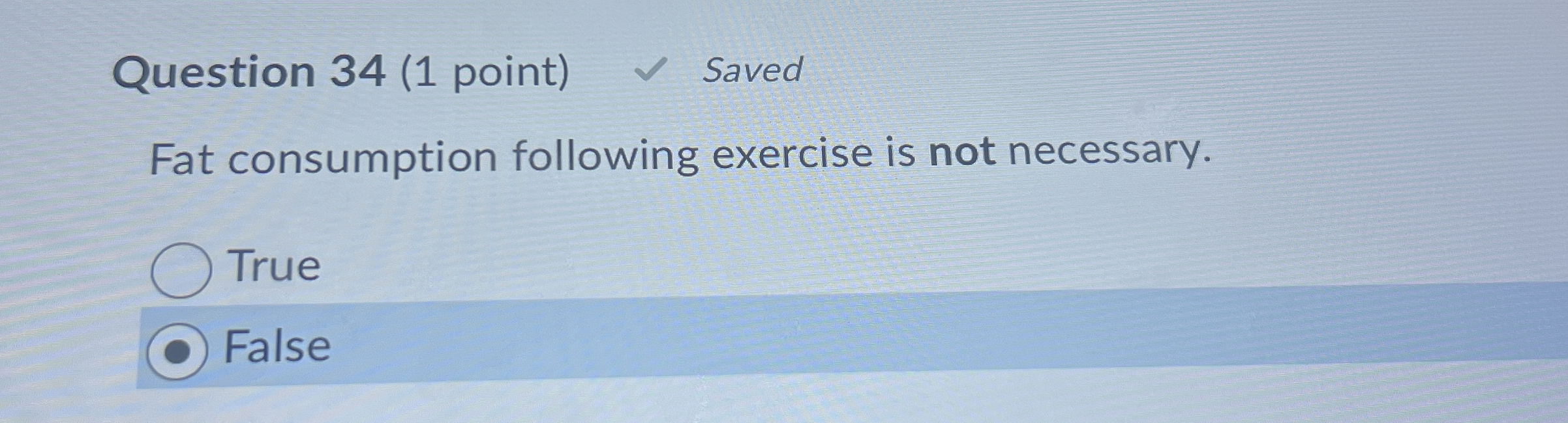 Solved Question 34 (1 ﻿point)SavedFat consumption following | Chegg.com