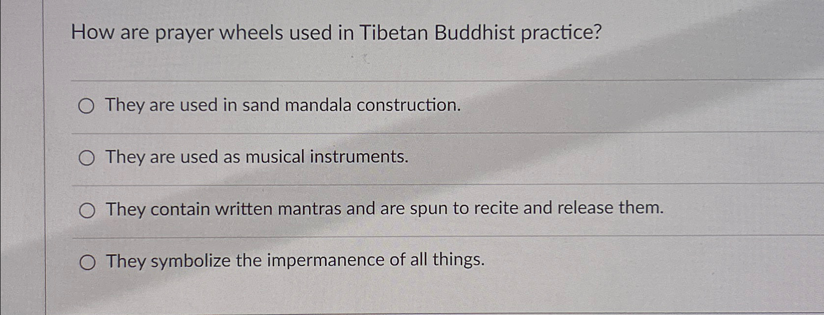 Solved How are prayer wheels used in Tibetan Buddhist | Chegg.com