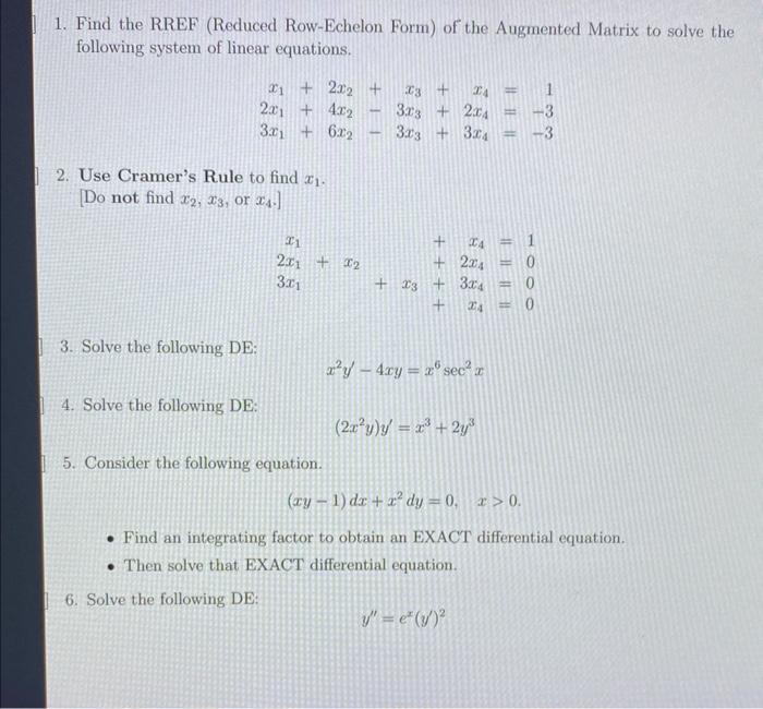 Solved 1. Find the RREF (Reduced Row-Echelon Form) of the | Chegg.com