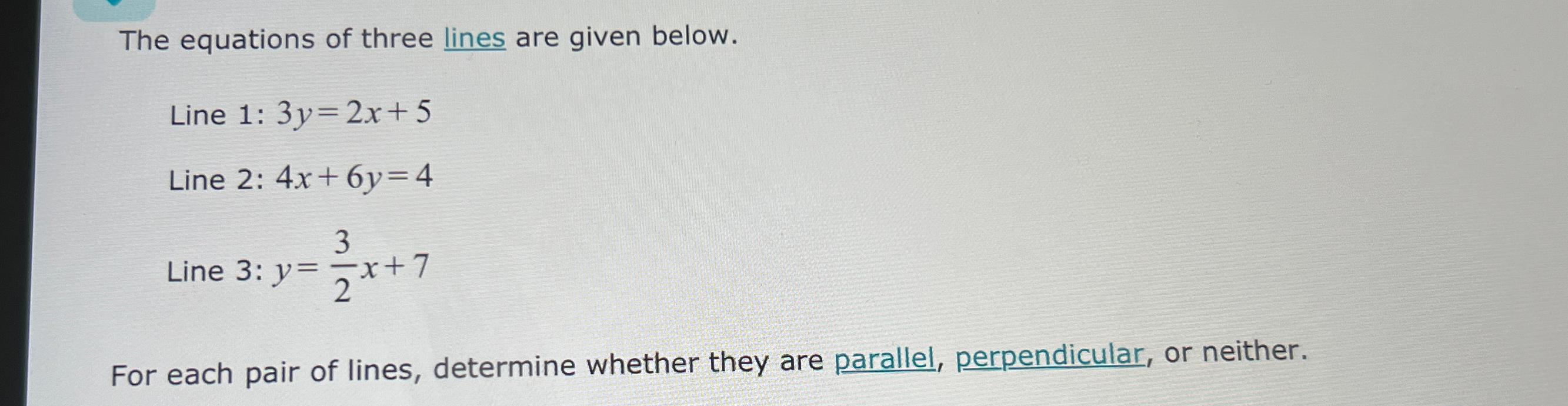 Solved The equations of three lines are given below.Line 1: | Chegg.com