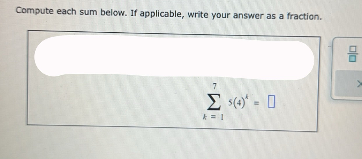 Solved Compute each sum below. If applicable, write your | Chegg.com