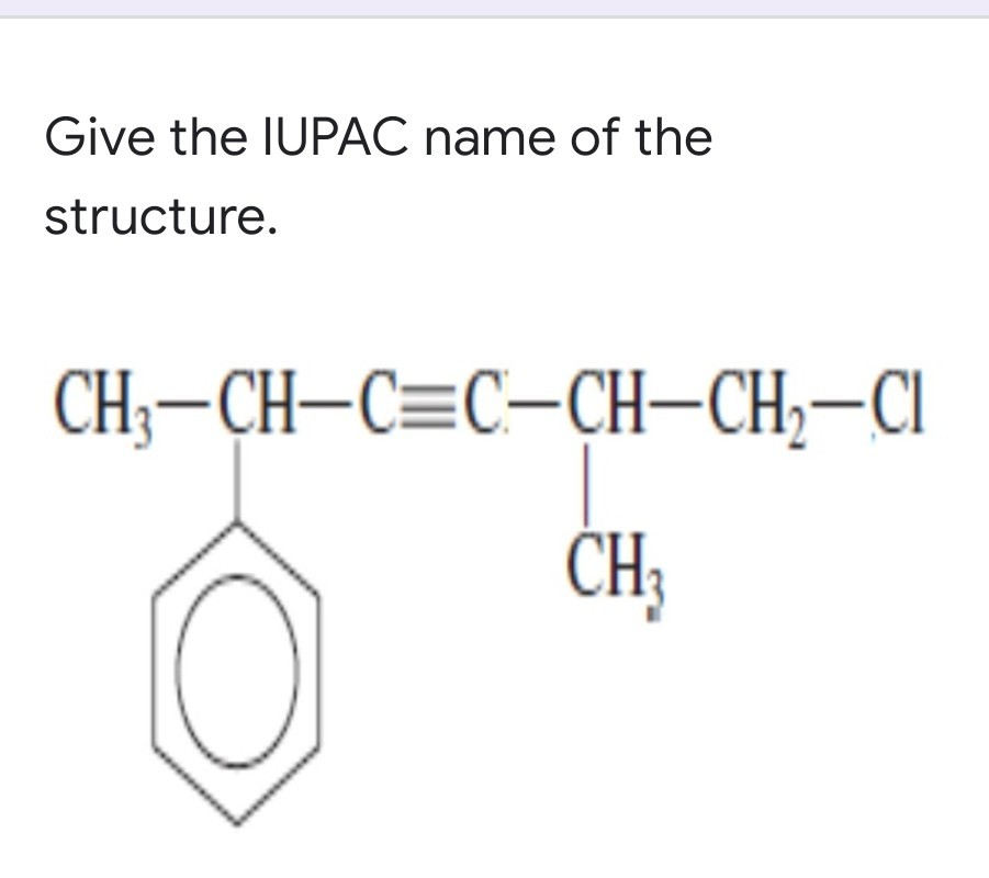 Solved Give the IUPAC name of the structure. | Chegg.com