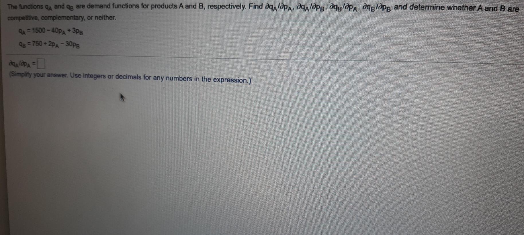 Solved The functions QA and are demand functions for | Chegg.com