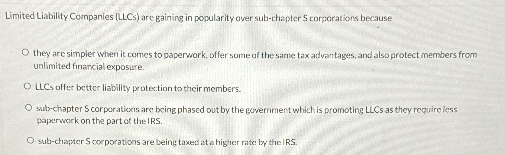 Solved Limited Liability Companies (LLCS) ﻿are gaining in | Chegg.com