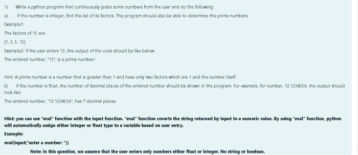 Solved 1) a) Write a python program that continuously grabs | Chegg.com