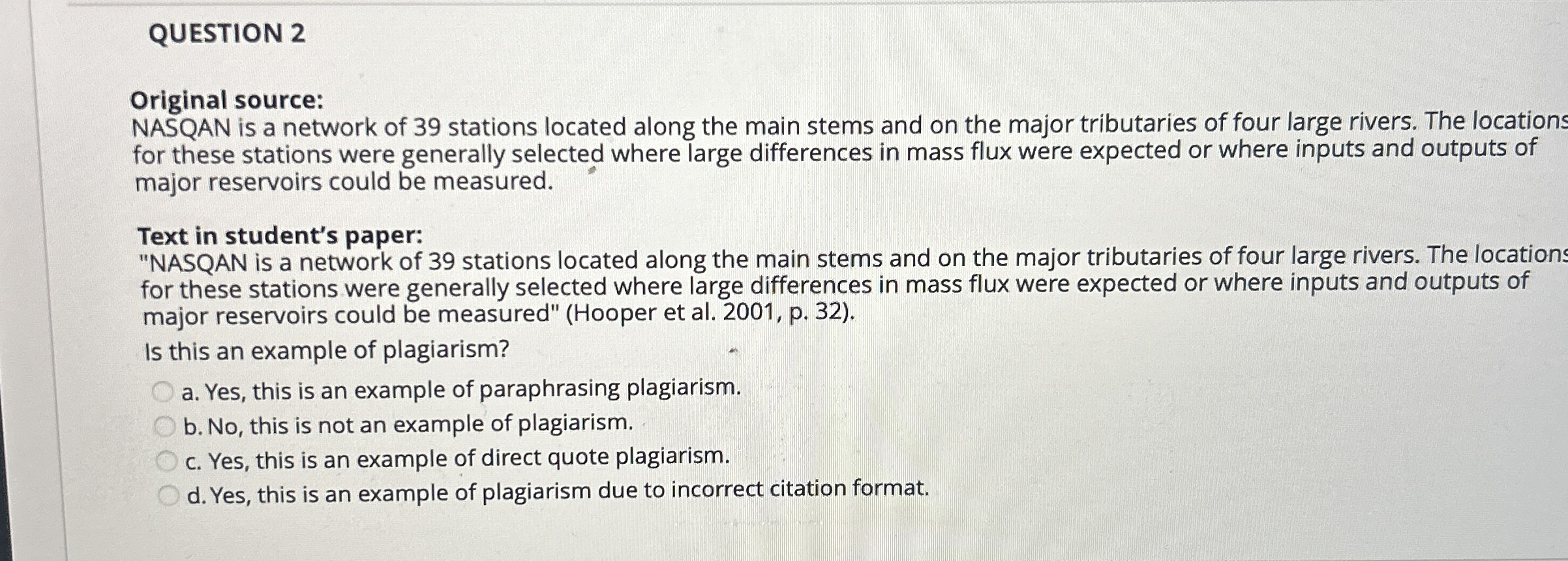 Solved QUESTION 2Original source:NASQAN is a network of 39 | Chegg.com