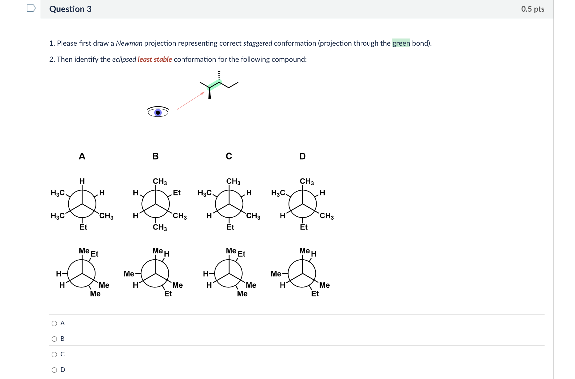 Question 3 1. ﻿Please first draw a Newman projection | Chegg.com