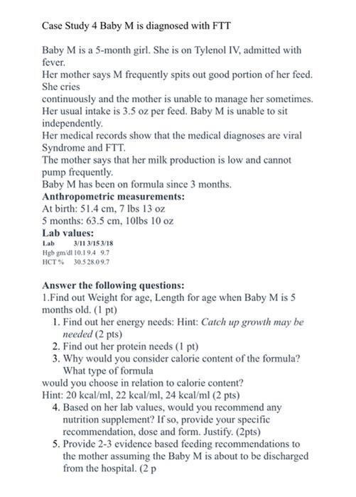 Solved Case Study 4 Baby M is diagnosed with FTT Baby M is a | Chegg.com