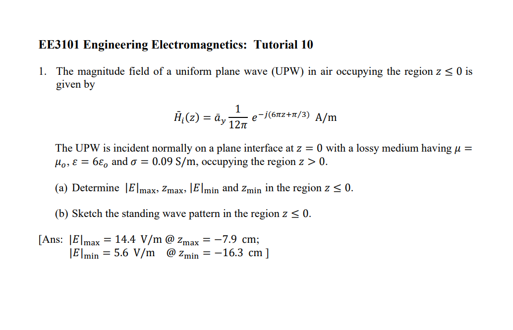 Solved EE3101 ﻿Engineering Electromagnetics: Tutorial 10The | Chegg.com