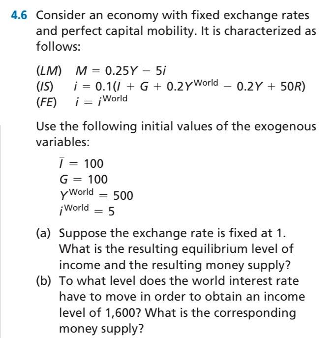 Solved 5 Consider an economy that is characterized by | Chegg.com