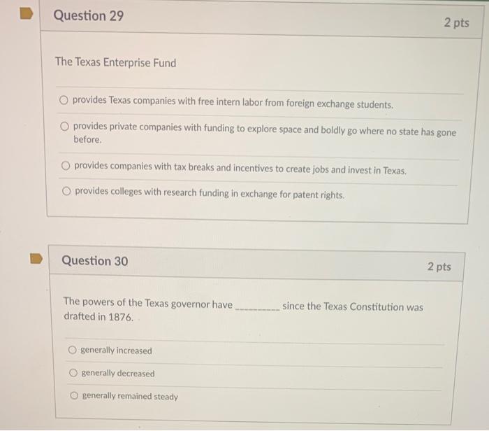 Solved Question 29 2 pts The Texas Enterprise Fund O | Chegg.com