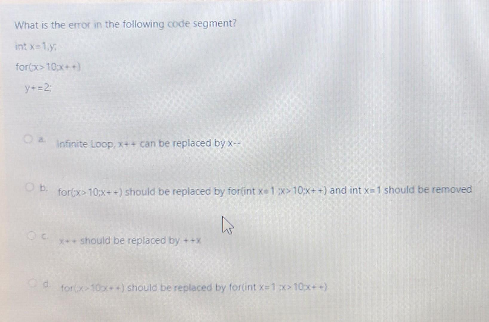 Solved What is the emor in the following code? int | Chegg.com