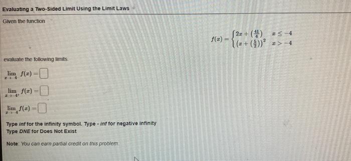 Solved Evaluating a Two-Sided Limit Using the Limit Laws | Chegg.com