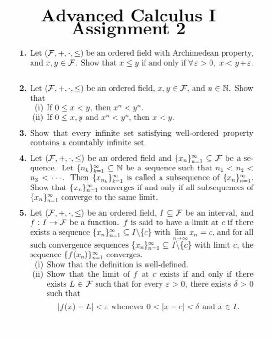 Solved Advanced Calculus I Assignment 2 1. Let (F,+,,) be an | Chegg.com