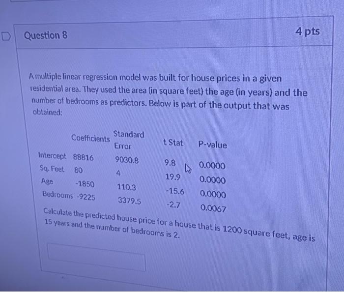 Solved Question 8 4pts A multiple linear regression model | Chegg.com