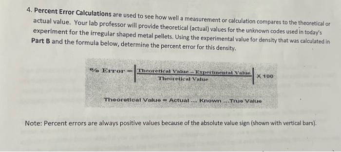 Solved 4. Percent Error Calculations are used to see how | Chegg.com