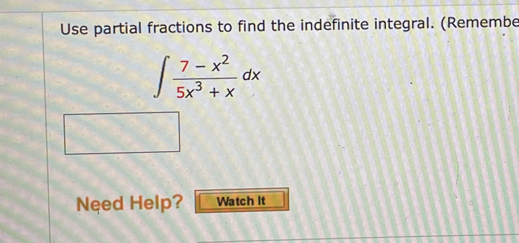 Solved Use partial fractions to find the indefinite | Chegg.com