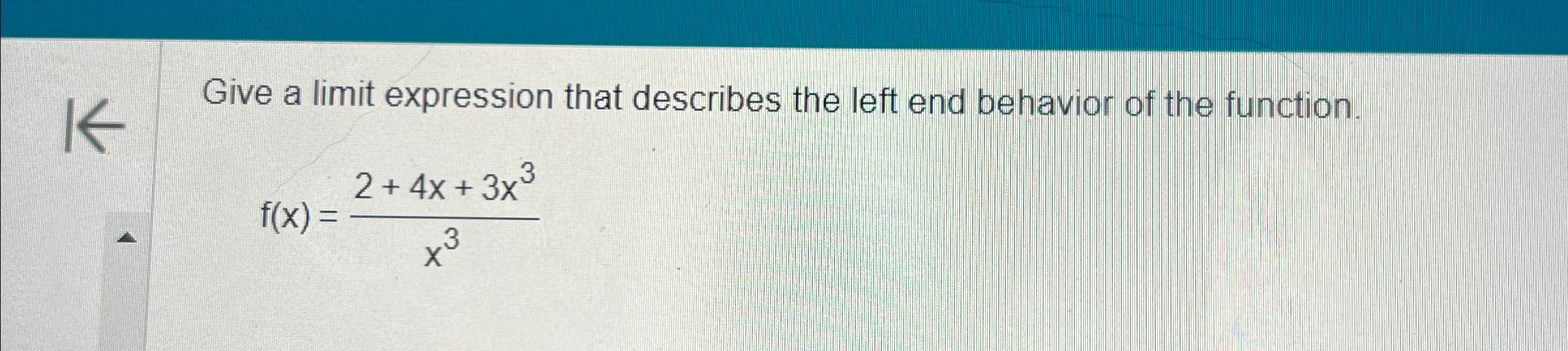 Solved Give a limit expression that describes the left end | Chegg.com
