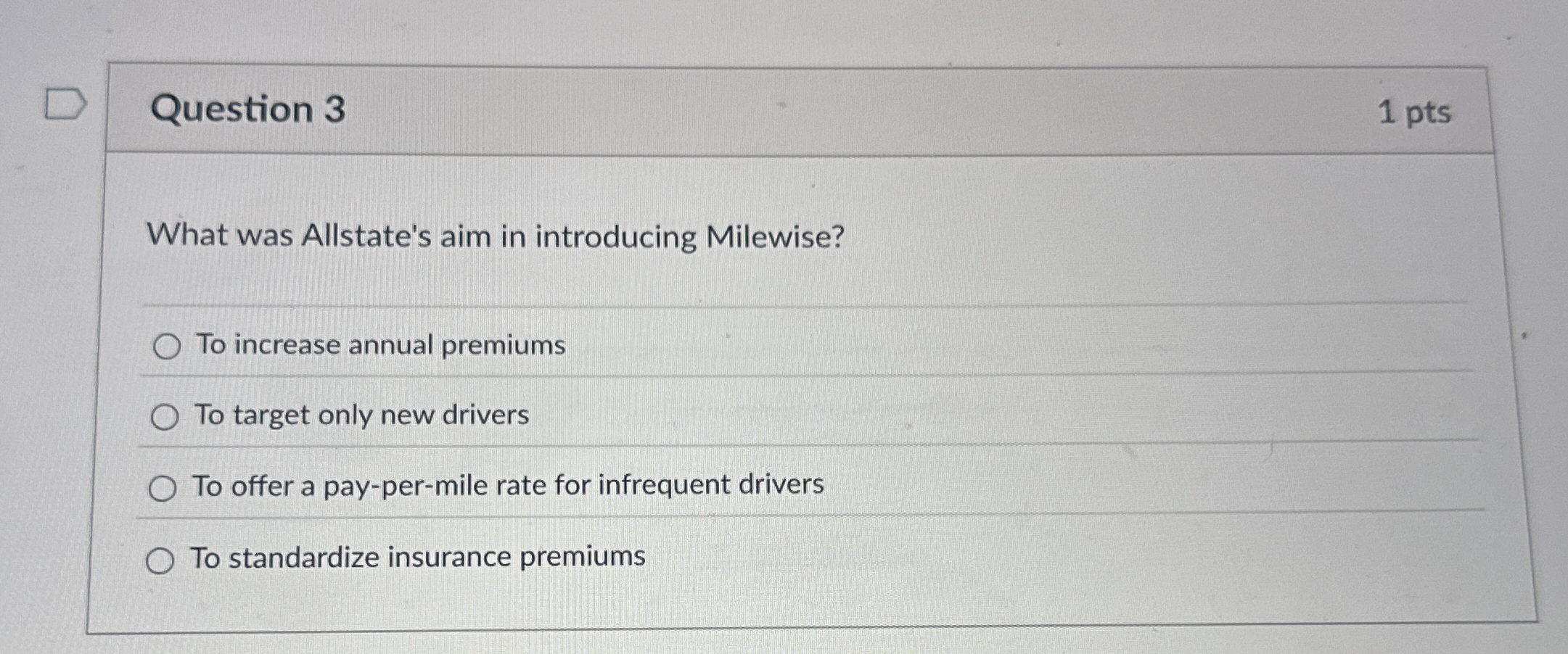 Solved Question 3What was Allstate's aim in introducing | Chegg.com