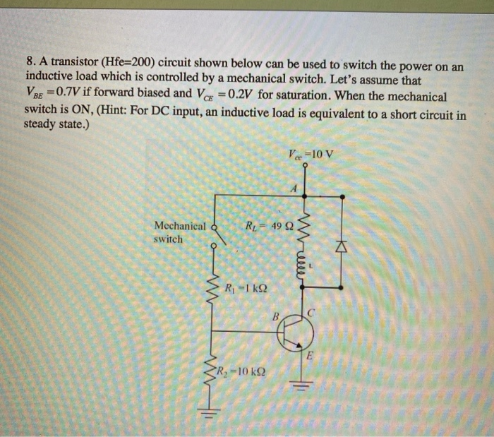 Solved 8. A transistor (Hfe=200) circuit shown below can be | Chegg.com