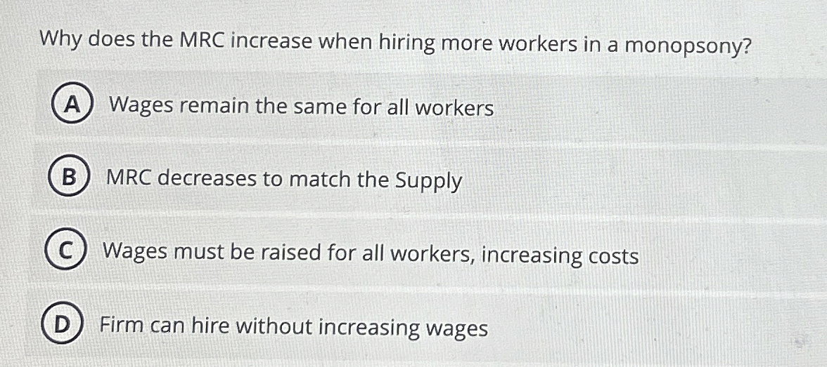 High Quality SOLUTION Why does the MRC increase when hiring more workers in | Chegg.com