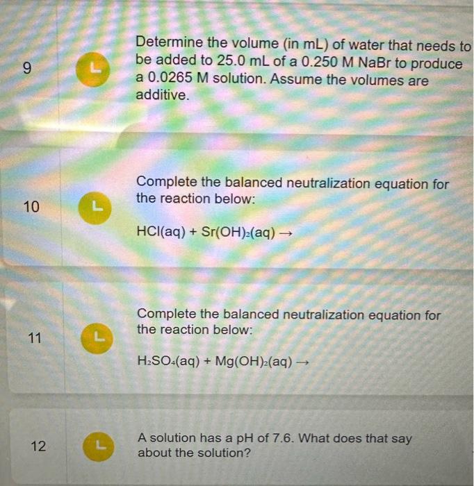 Solved 9 10 11 12 Determine the volume (in mL) of water that | Chegg.com