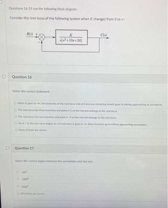 Solved Questions 16-19 use the following block diagram: | Chegg.com