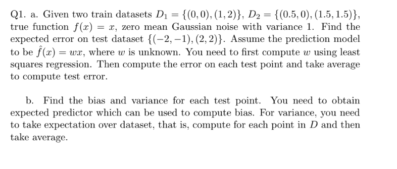 Solved Q1. ﻿a. ﻿Given two train datasets | Chegg.com