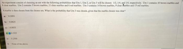 Solved An experiment consists of choosing an um with the | Chegg.com