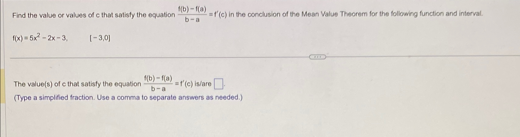 Solved Find the value or values of c ﻿that satisfy the | Chegg.com