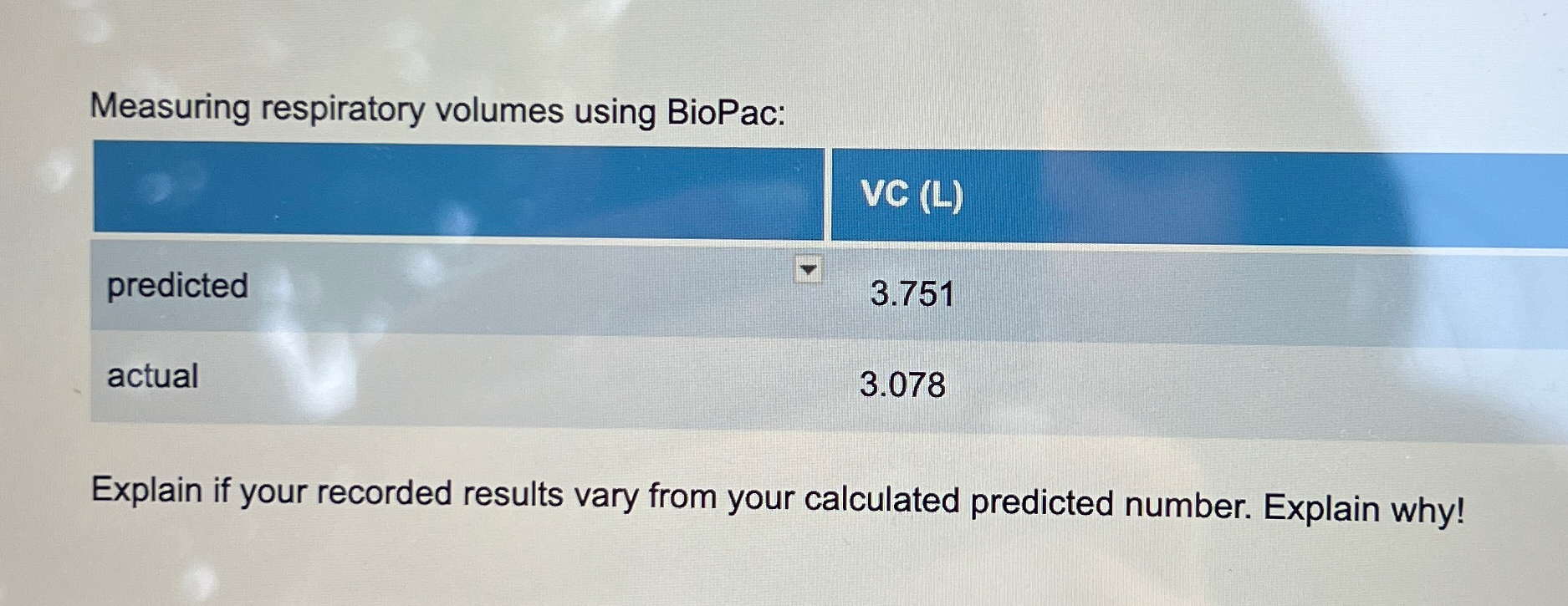 Solved Measuring respiratory volumes using | Chegg.com