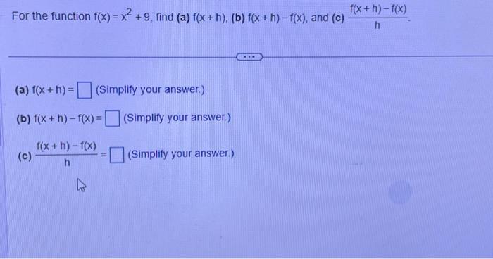 Solved For The Function F X X2 9 Find