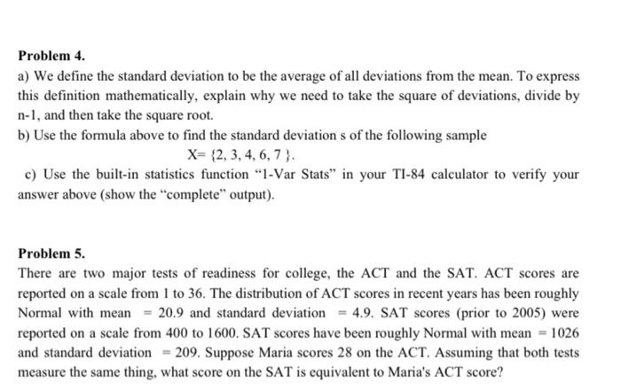 Solved Problem 4. a) We define the standard deviation to be | Chegg.com