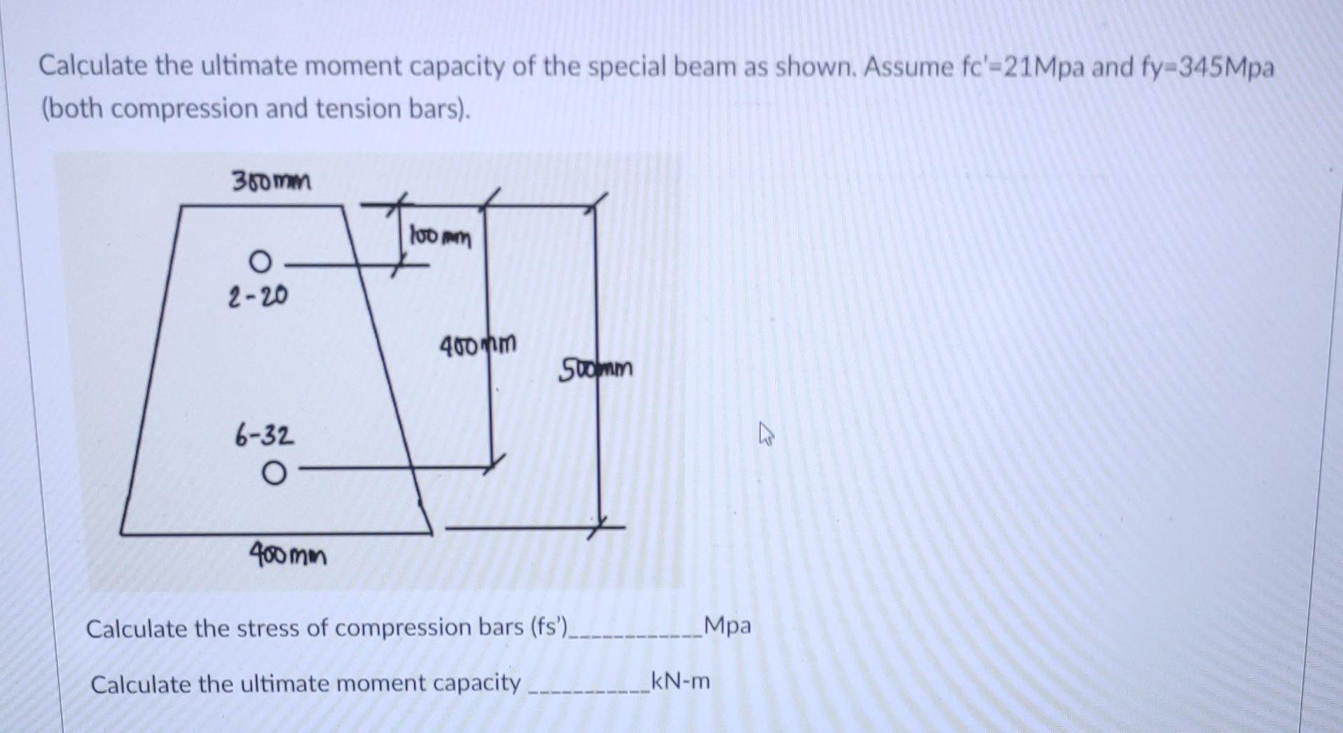 Solved Calculate the ultimate moment capacity of the special | Chegg.com