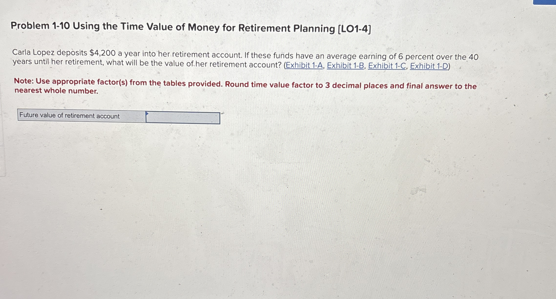 Solved Problem 1-10 ﻿Using the Time Value of Money for | Chegg.com