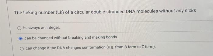Solved The linking number (Lk) of a circular double-stranded | Chegg.com