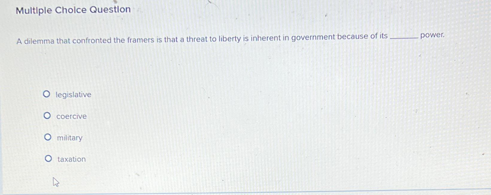 Solved Multiple Cholce QuestlonA dilemma that confronted the | Chegg.com