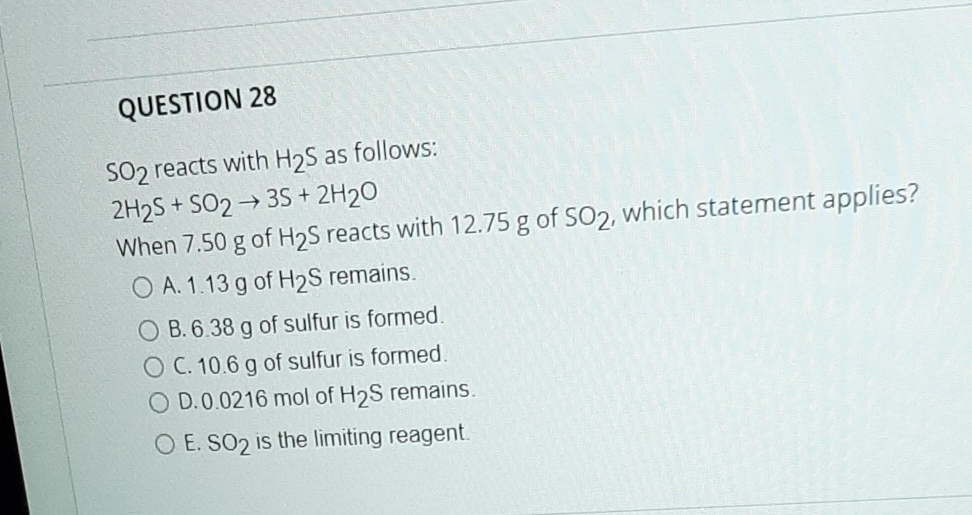 Solved SO2 reacts with H2 S as follows: 2H2 S+SO2→3 S+2H2O | Chegg.com