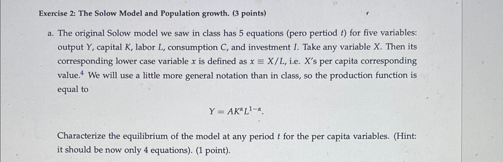 Solved Exercise 2: The Solow Model and Population growth. (3 | Chegg.com